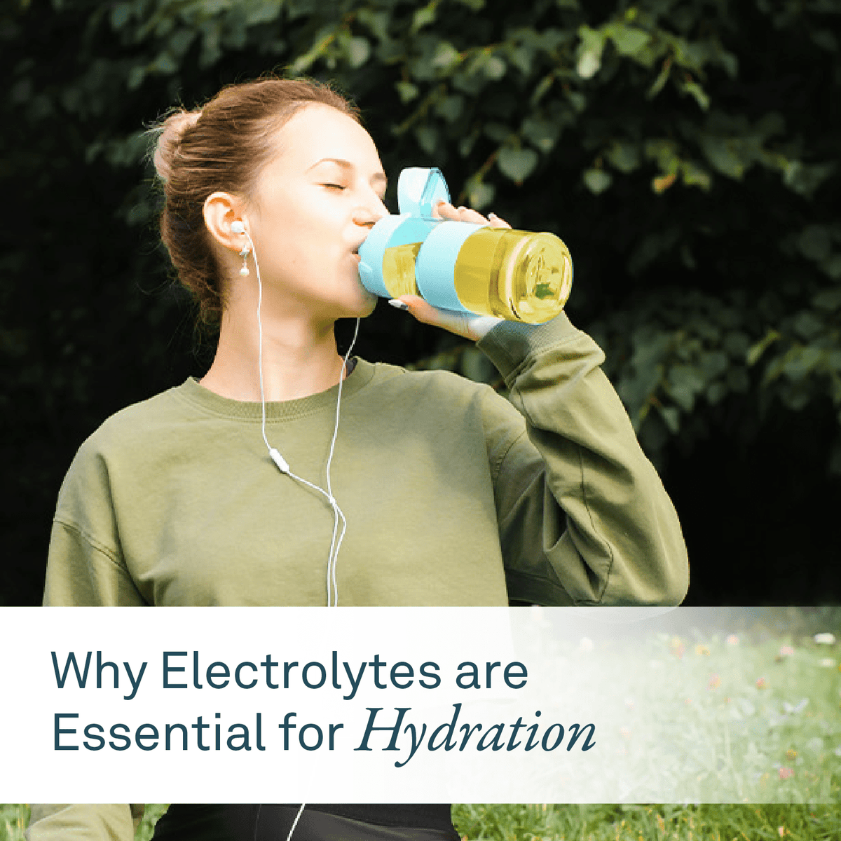 Electrolytes Series: Why Electrolytes Are Essential for Hydration ...