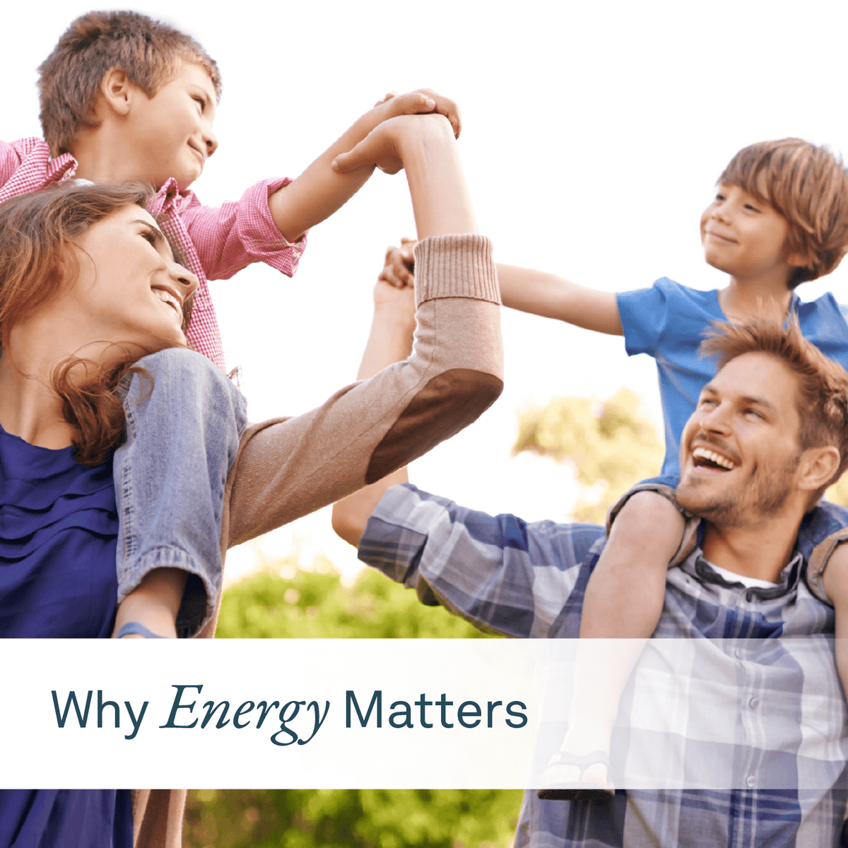 Why Energy Matters – Organika Health Products